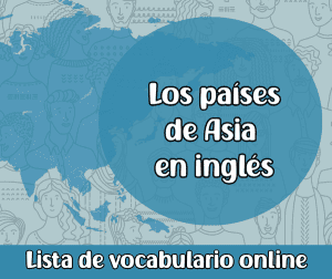 Los países de Asia en inglés | Apuntes de inglés